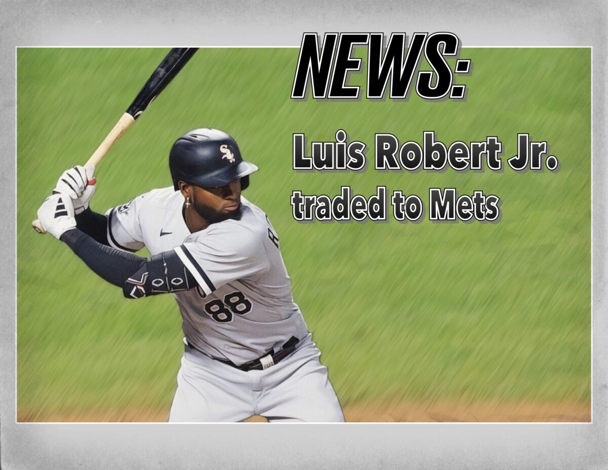 NEWS: CF Luis Robert Jr. traded to Mets - Latino Baseball